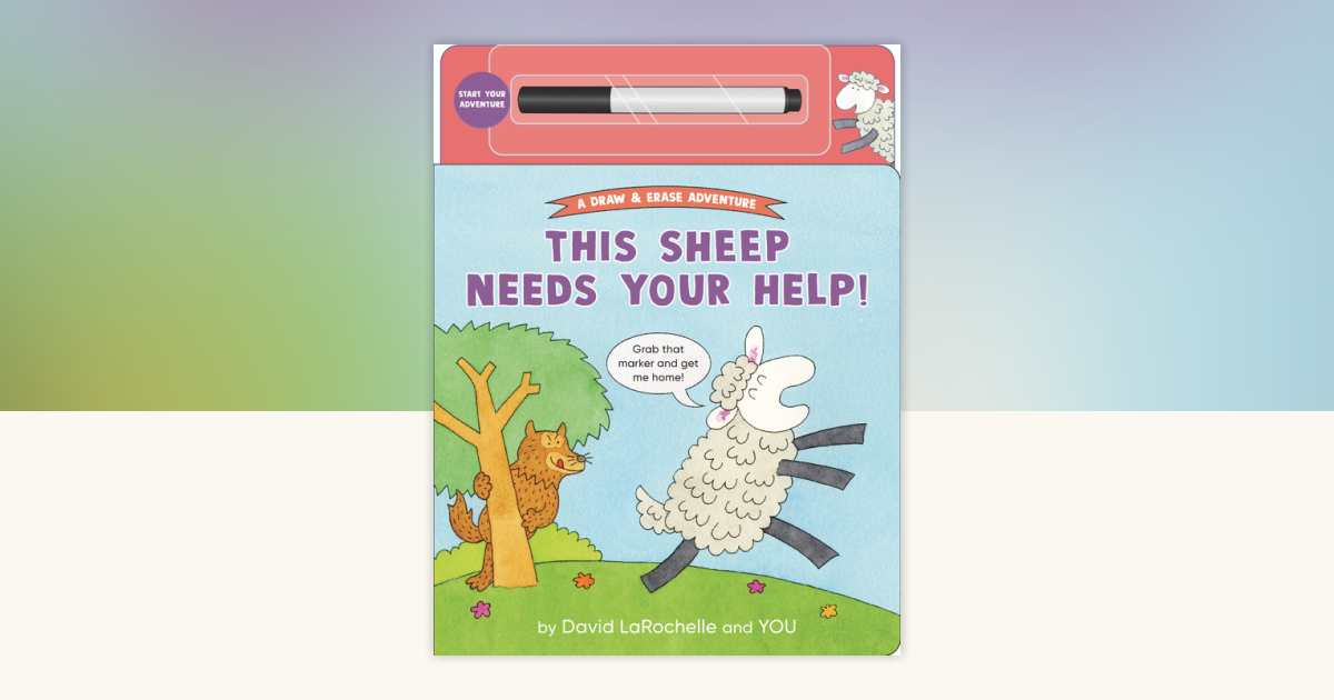 This Sheep Needs Your Help! by David LaRochelle: 9781536238426 ...