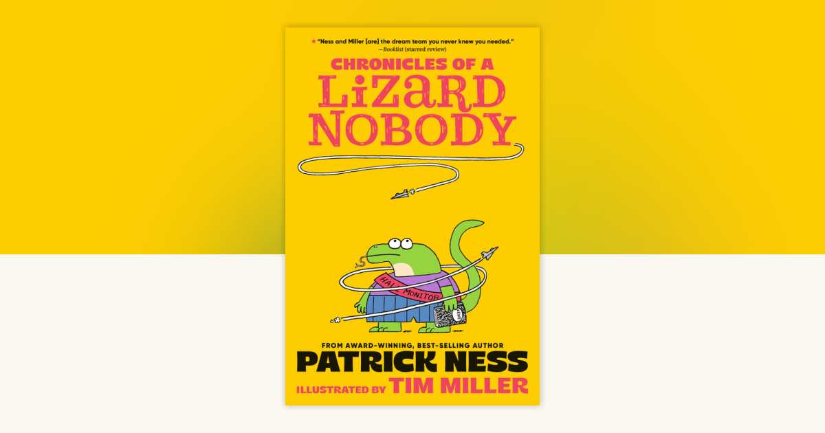 Chronicles of a Lizard Nobody by Patrick Ness: 9781536244397 ...