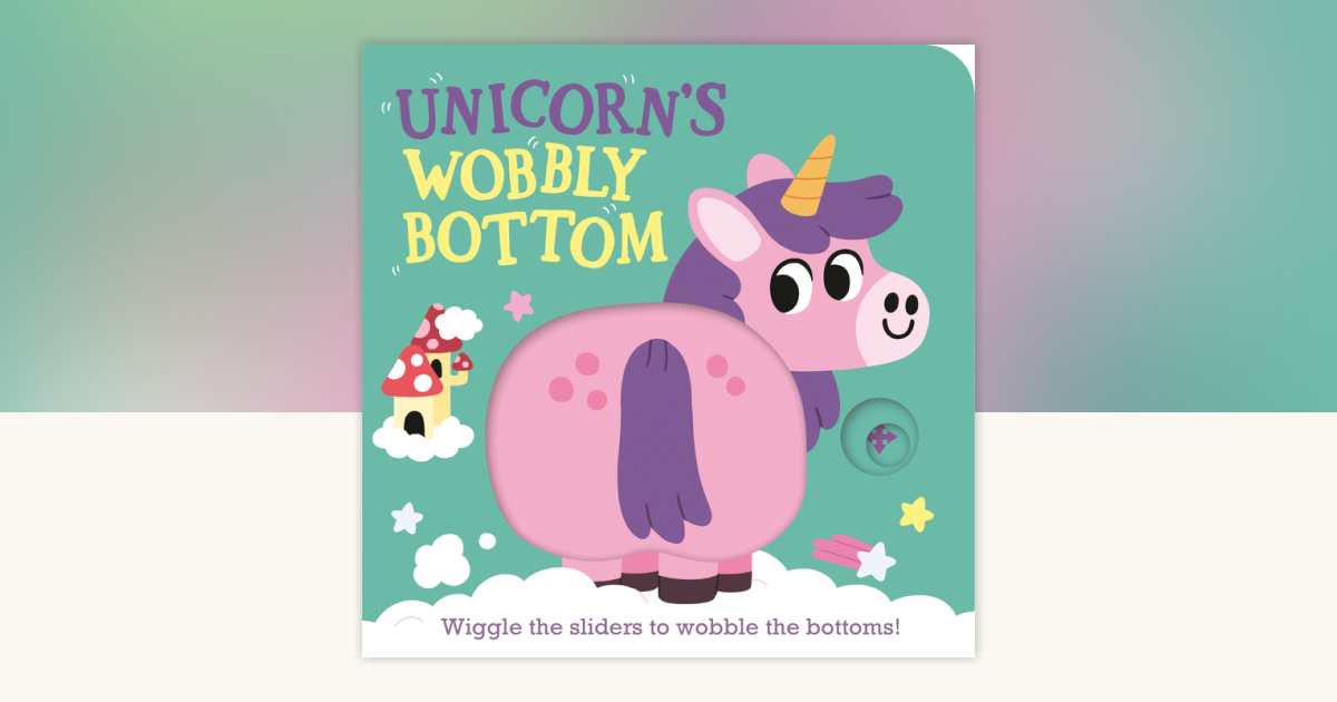 Unicorn's Wobbly Bottom by Kit Frost: 9781536246674 ...