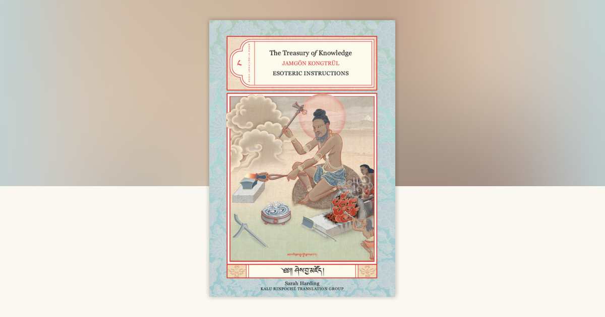 The Treasury of Knowledge: Book Eight, Part Four by Jamgon Kongtrul ...