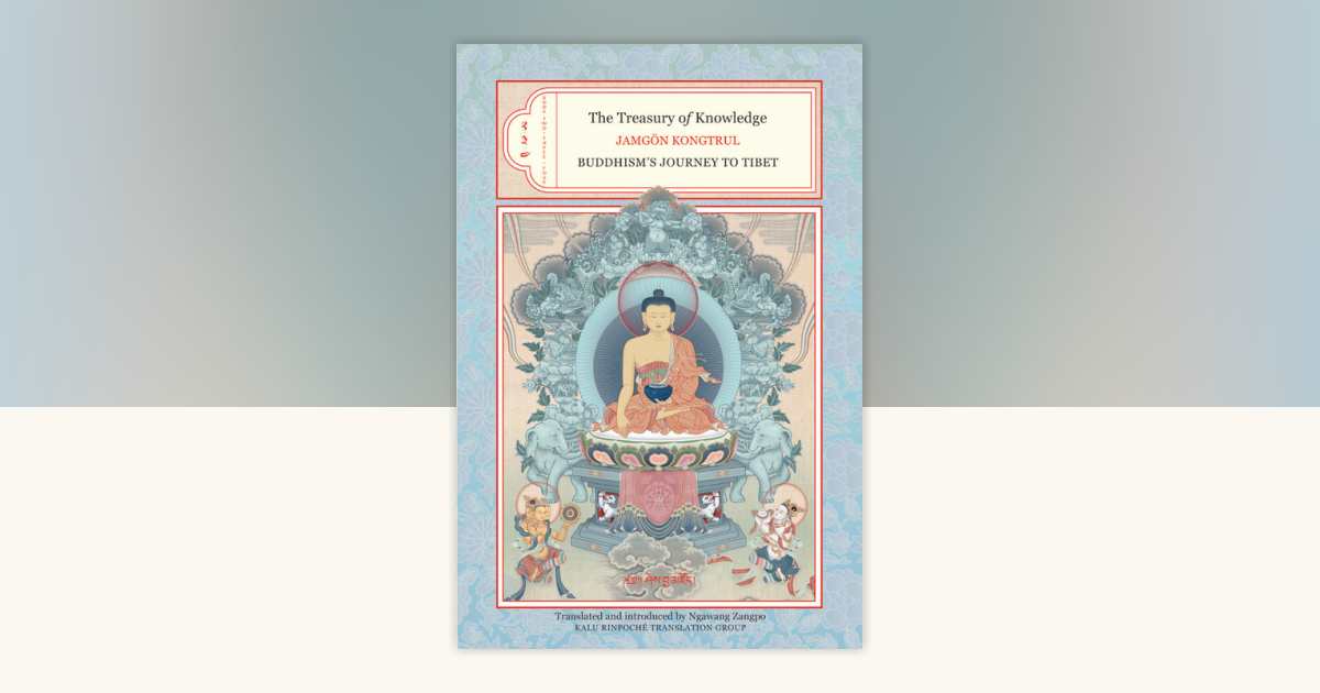 The Treasury of Knowledge: Books Two, Three, and Four by Jamgon ...