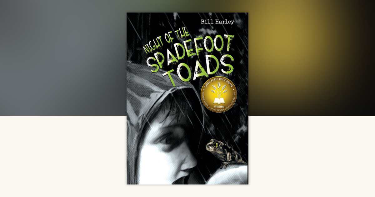 Night of the Spadefoot Toads by Bill Harley: 9781561456383 ...