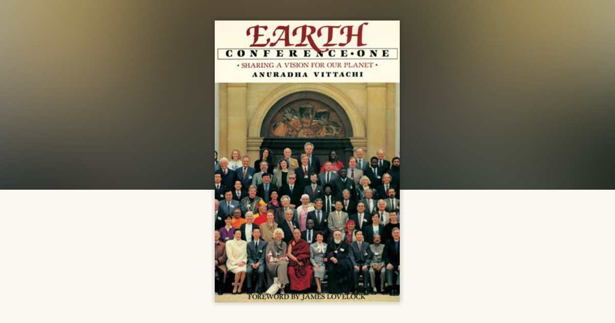 Earth Conference One by Anuradha Vittachi: 9781570626081 ...