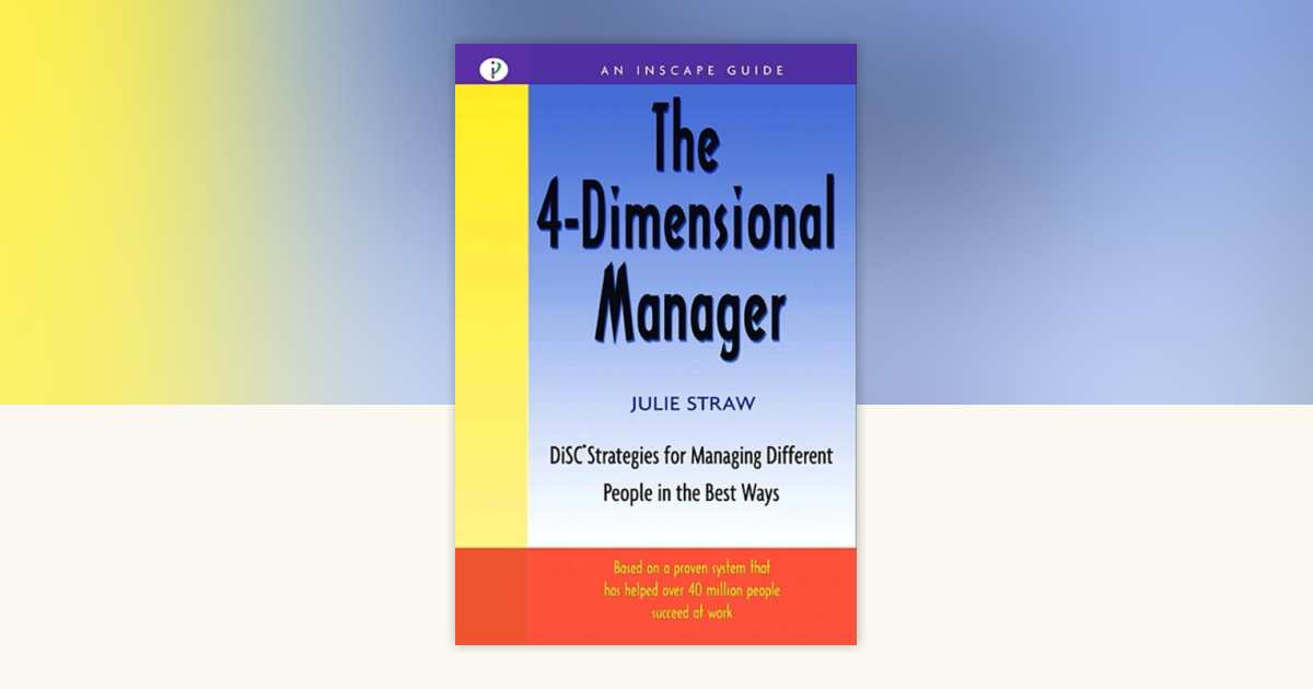 The 4-Dimensional Manager by Julie Straw: 9781576751350 ...