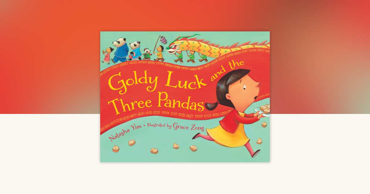 Goldy Luck and the Three Pandas by Natasha Yim: 9781580896535 ...