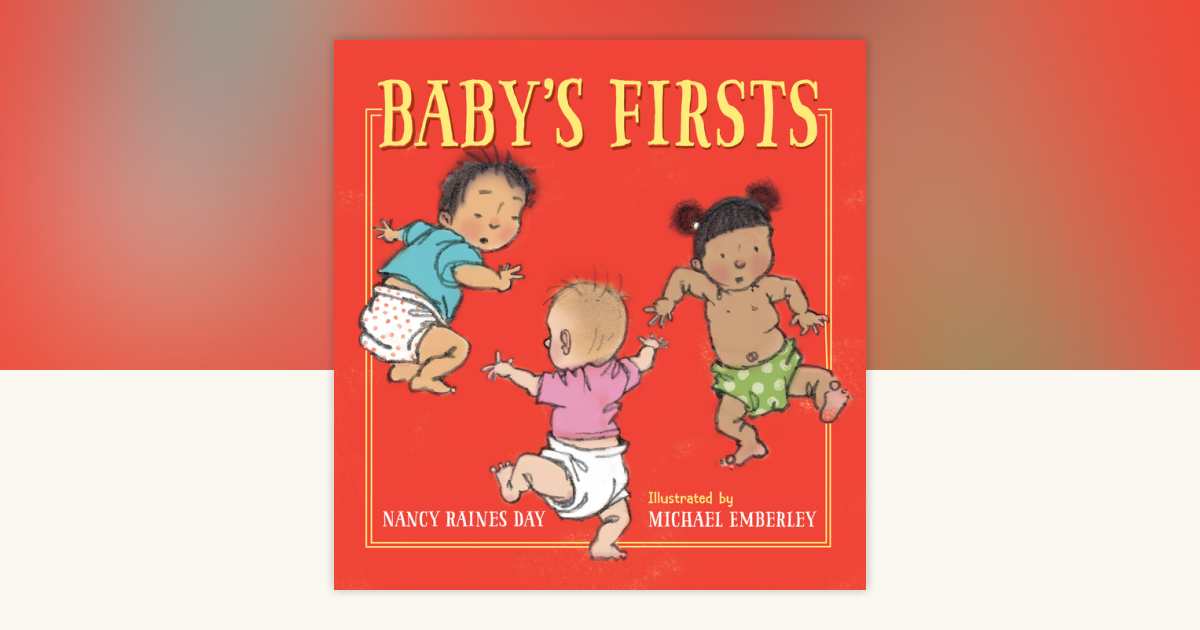 Baby's Firsts by Nancy Raines Day: 9781580897747 | PenguinRandomHouse ...