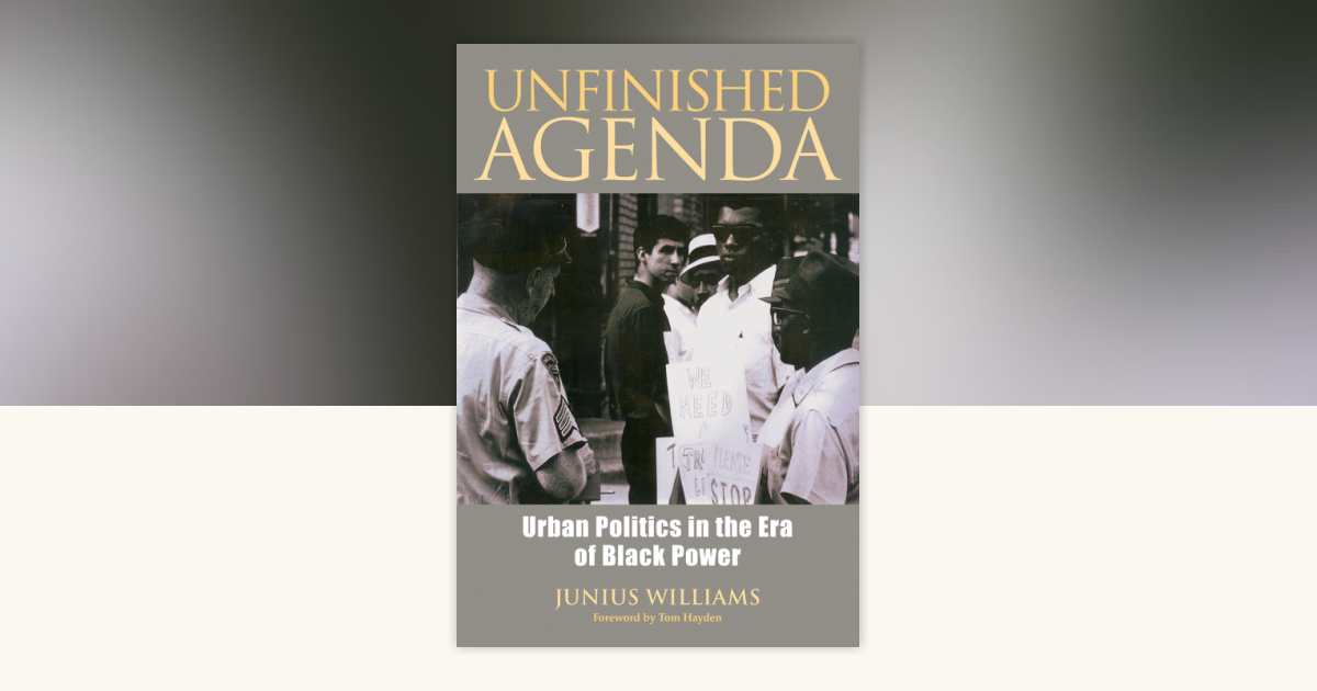 Unfinished Agenda by Junius Williams: 9781583947227 ...