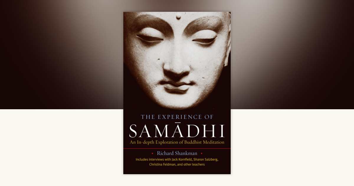 The Experience of Samadhi by Richard Shankman: 9781590305218 ...