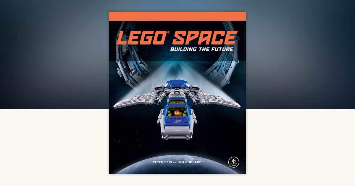 LEGO Space by Peter Reid, Tim Goddard: 9781593275211 ...