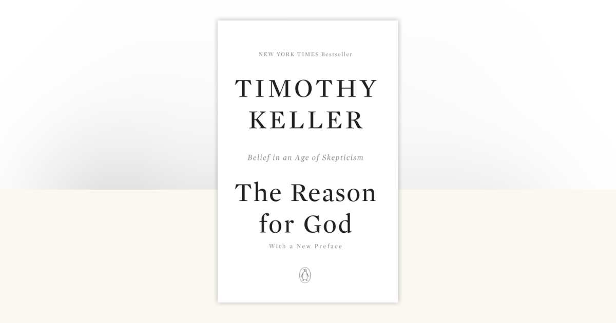 The Reason for God by Timothy Keller: 9781594483493 ...