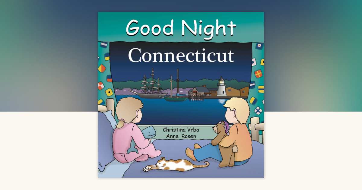 Good Night Connecticut by Christina Vrba: 9781602190351 ...