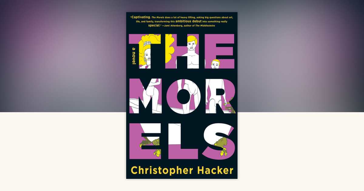 The Morels by Christopher Hacker: 9781616952440 | PenguinRandomHouse ...