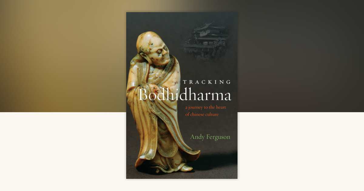 Tracking Bodhidharma by Andy Ferguson: 9781619021594 ...