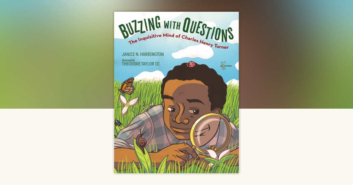 Buzzing with Questions by Janice N. Harrington: 9781629795584 ...