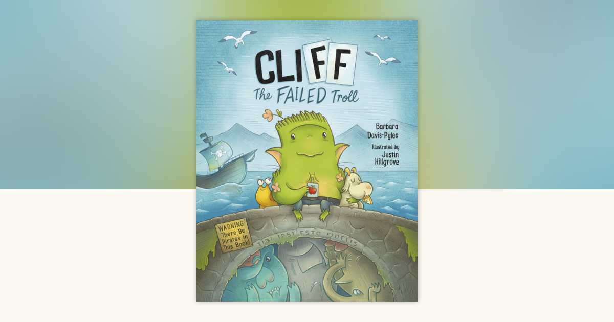 CliFF the Failed Troll by Barbara Davis-Pyles: 9781632172464 ...