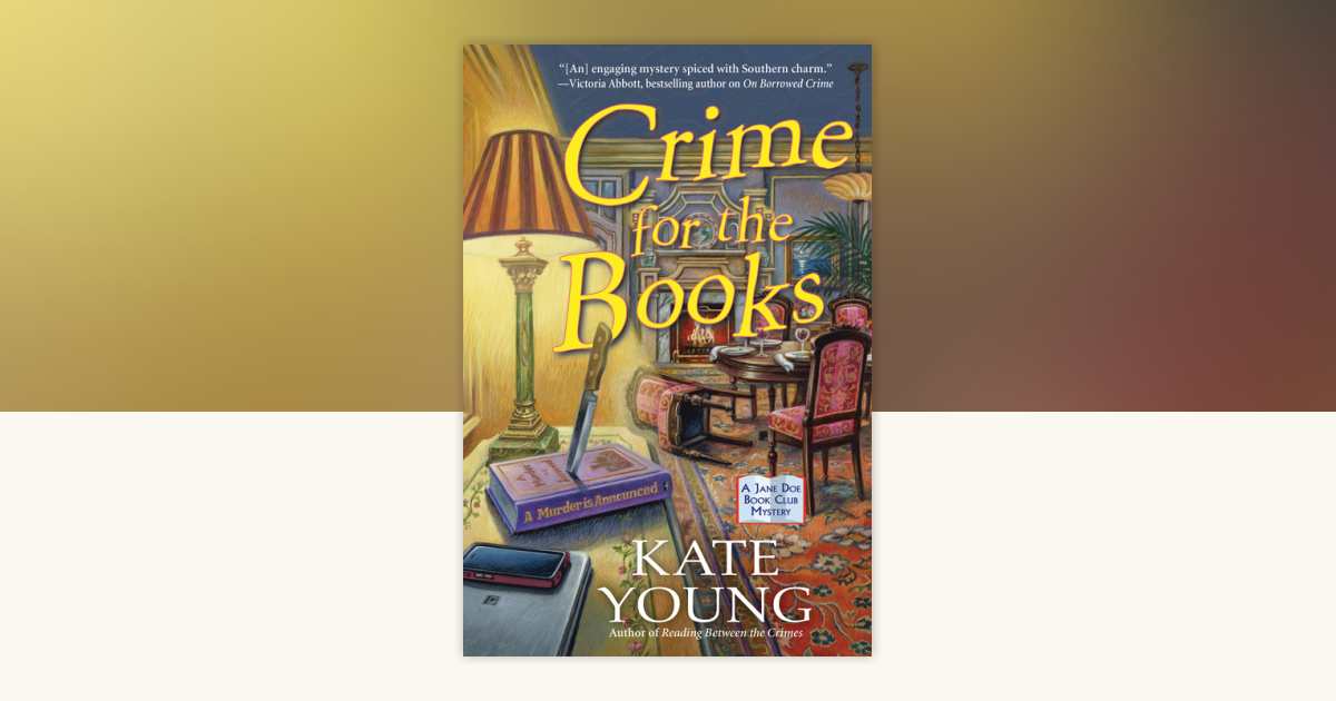 Crime for the Books by Kate Young: 9781639101085 | PenguinRandomHouse ...