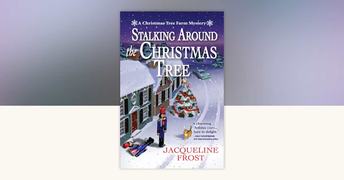 Stalking Around the Christmas Tree by Jacqueline Frost: 9781639108541 ...