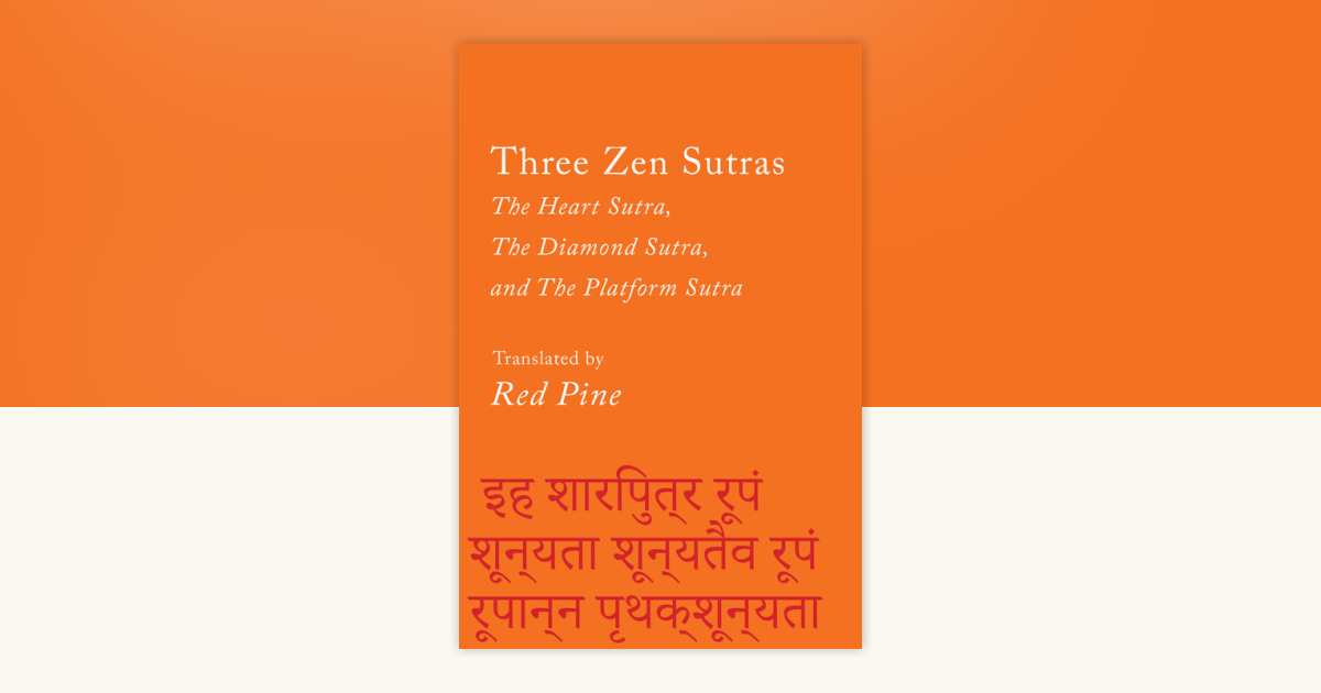 Three Zen Sutras by Red Pine: 9781640094949 | PenguinRandomHouse.com: Books