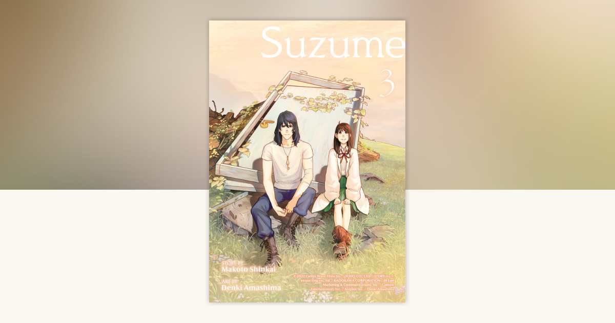 Suzume 3 by Makoto Shinkai: 9781647294106 | PenguinRandomHouse.com: Books