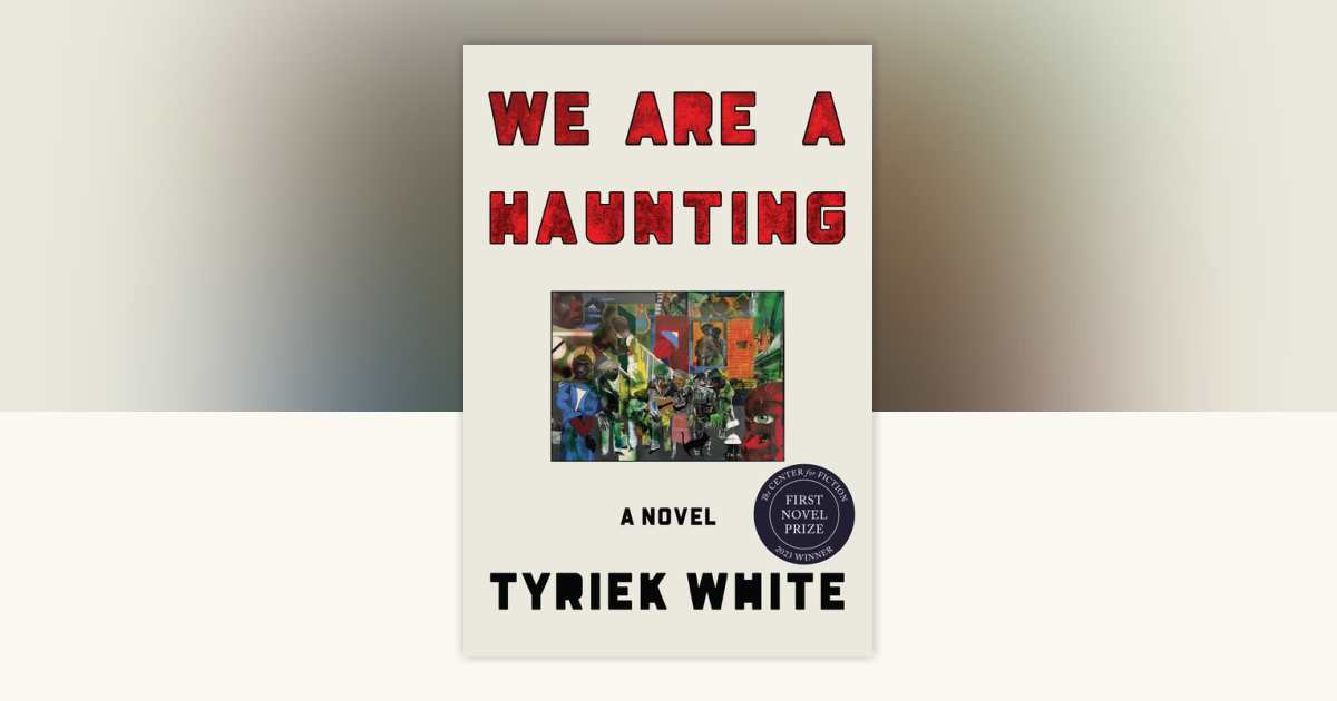 We Are a Haunting by Tyriek White: 9781662602665 | PenguinRandomHouse ...