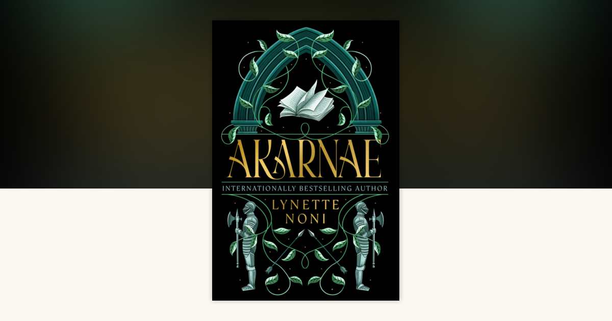 Akarnae by Lynette Noni: 9781662621291 | PenguinRandomHouse.com: Books