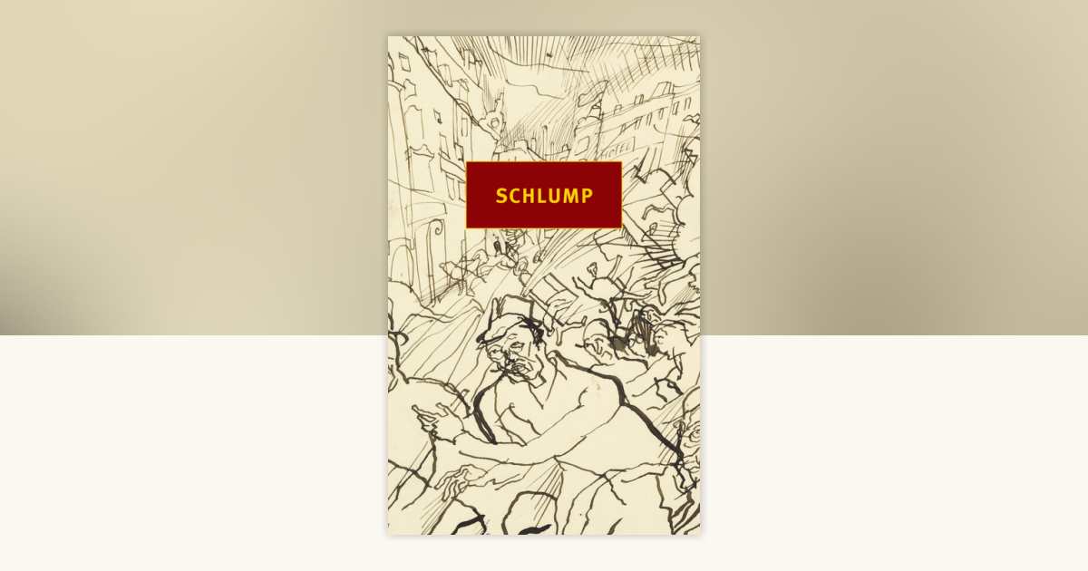 Schlump by Hans Herbert Grimm: 9781681370262 | PenguinRandomHouse.com ...