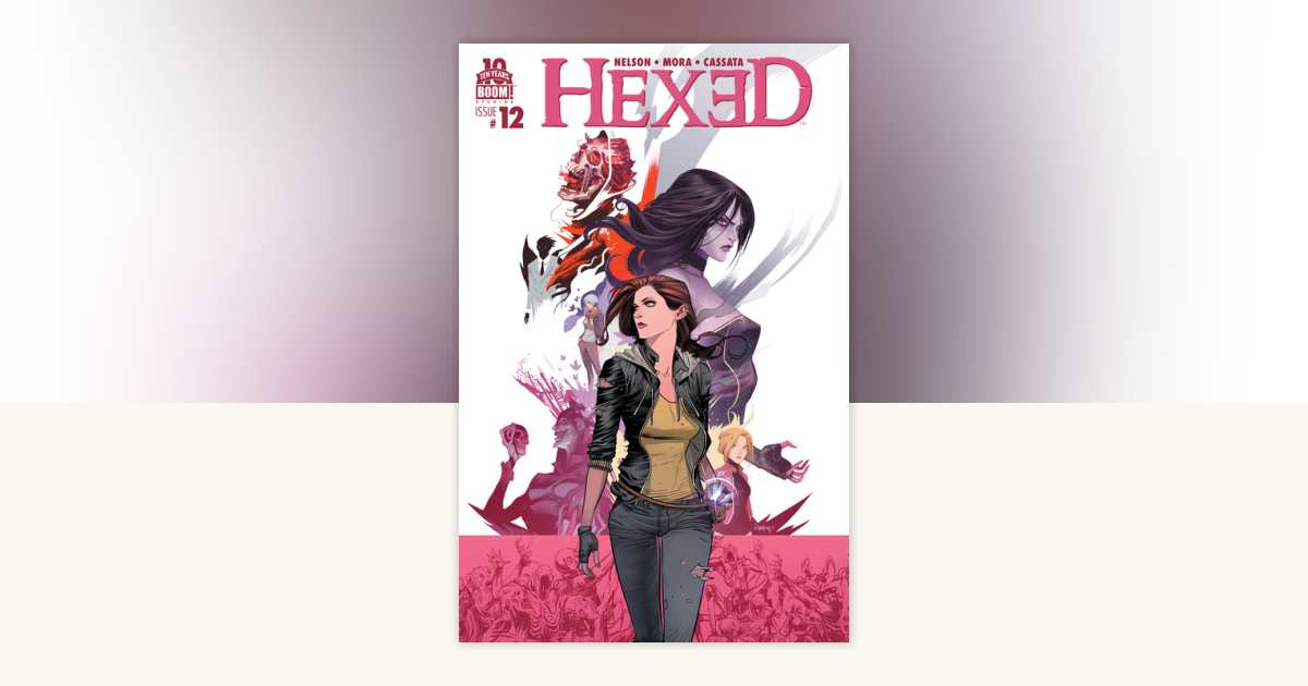Hexed: The Harlot and the Thief #12 by Michael Alan Nelson ...