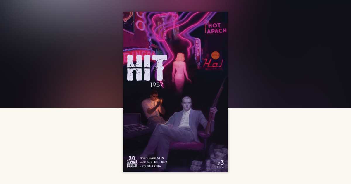Hit 1957 #3 by Bryce Carlson: 9781681594774 | PenguinRandomHouse.com: Books