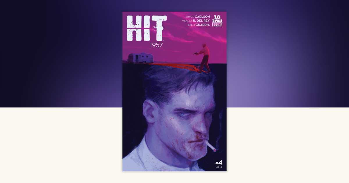 Hit 1957 #4 by Bryce Carlson: 9781681594781 | PenguinRandomHouse.com: Books