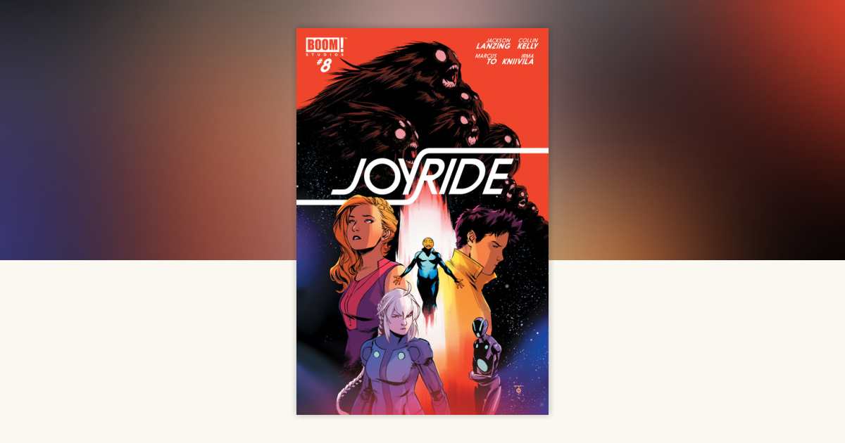 Joyride #8 by Jackson Lanzing, Collin Kelly: 9781681599724 ...