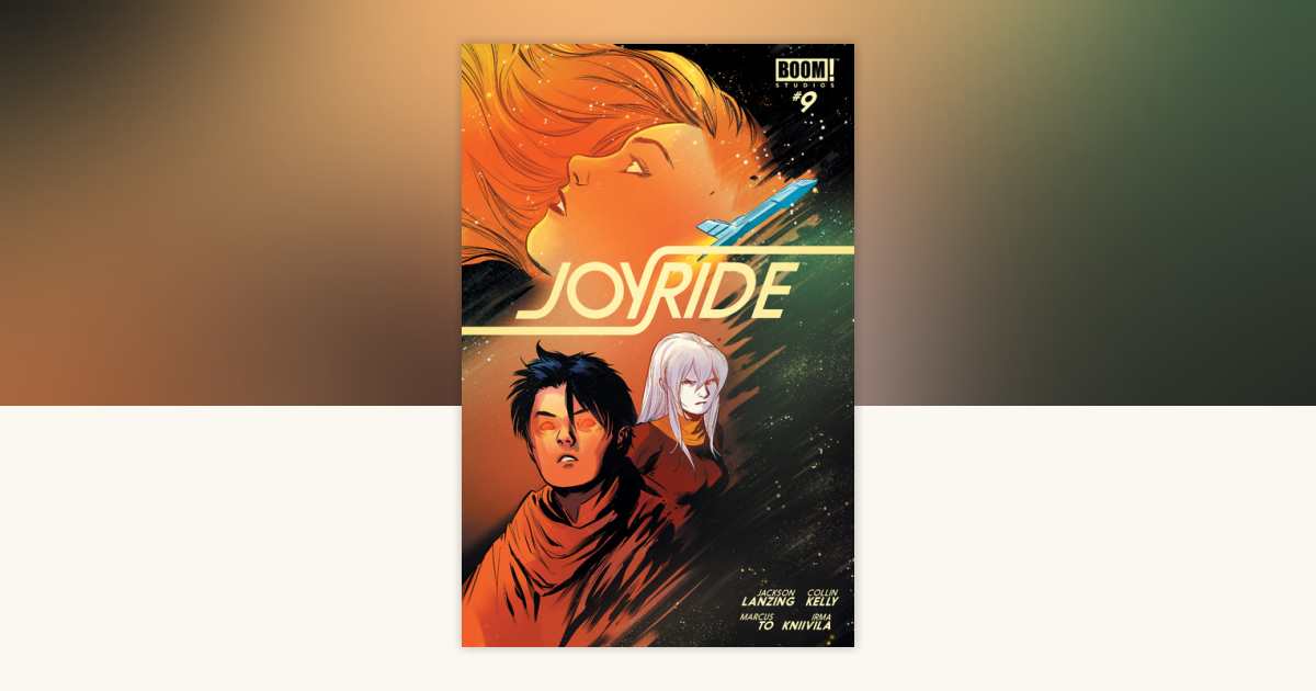 Joyride #9 by Jackson Lanzing, Collin Kelly: 9781681599946 ...