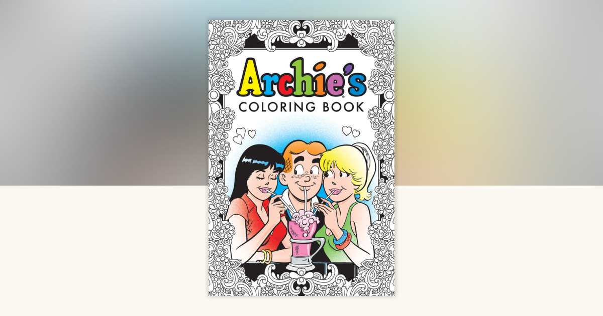 Archie's Coloring Book by Archie Superstars: 9781682559345 ...