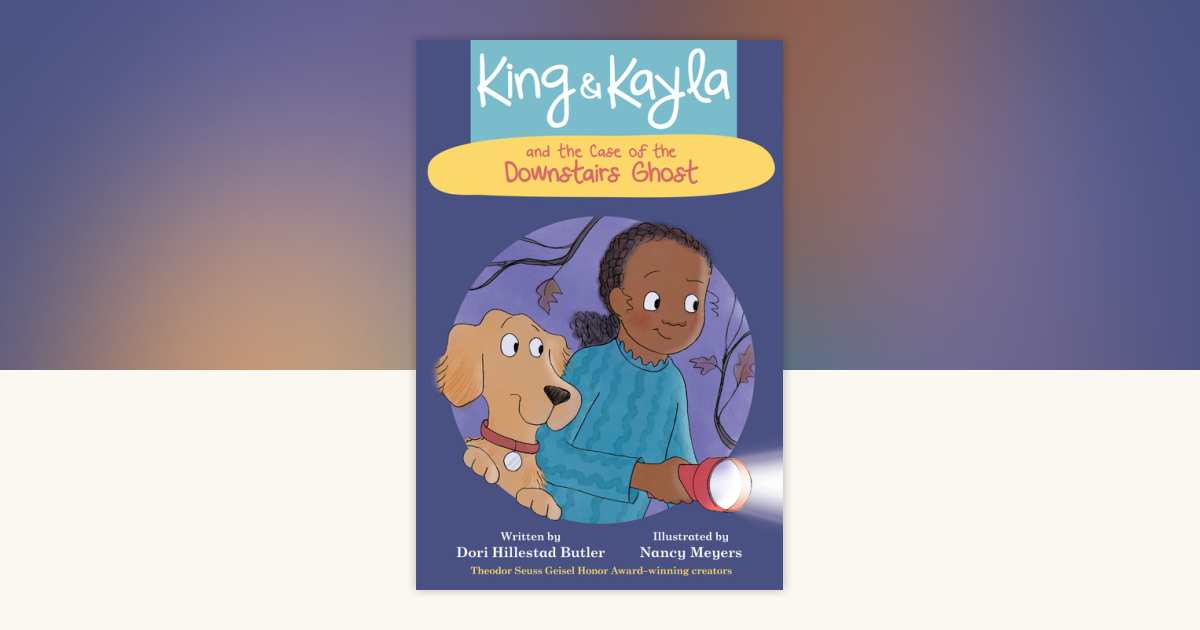 King & Kayla and the Case of the Downstairs Ghost by Dori Hillestad ...