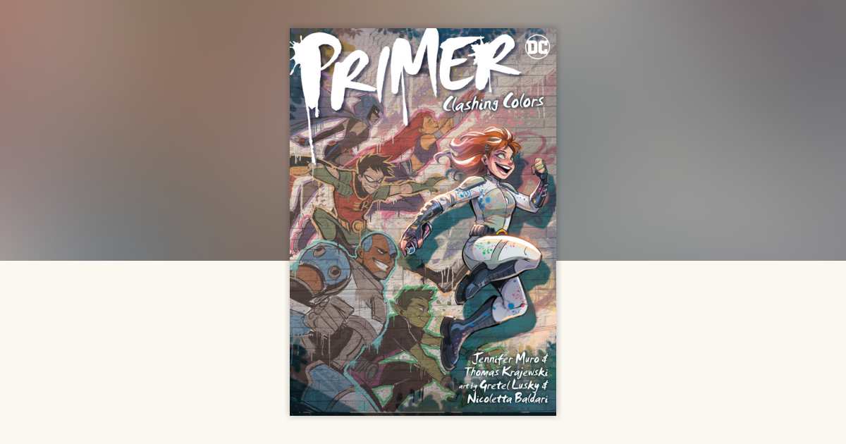 Primer: Clashing Colors by Thomas Krajewski, Jennifer Muro ...