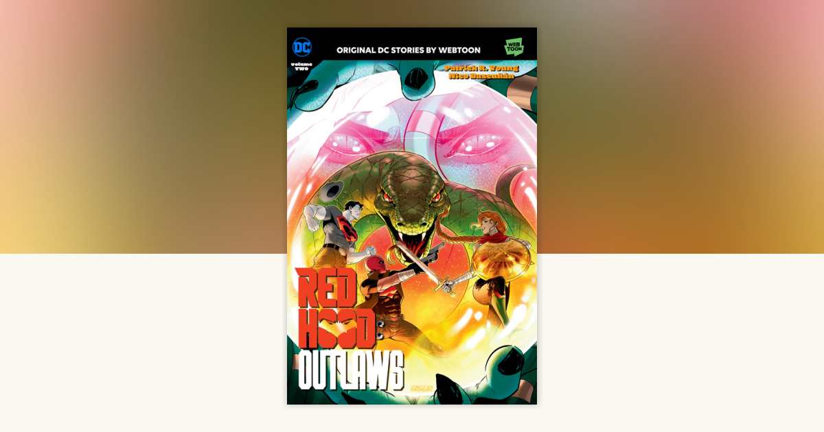 Red Hood: Outlaws Volume Two by Patrick R. Young: 9781779526892 ...