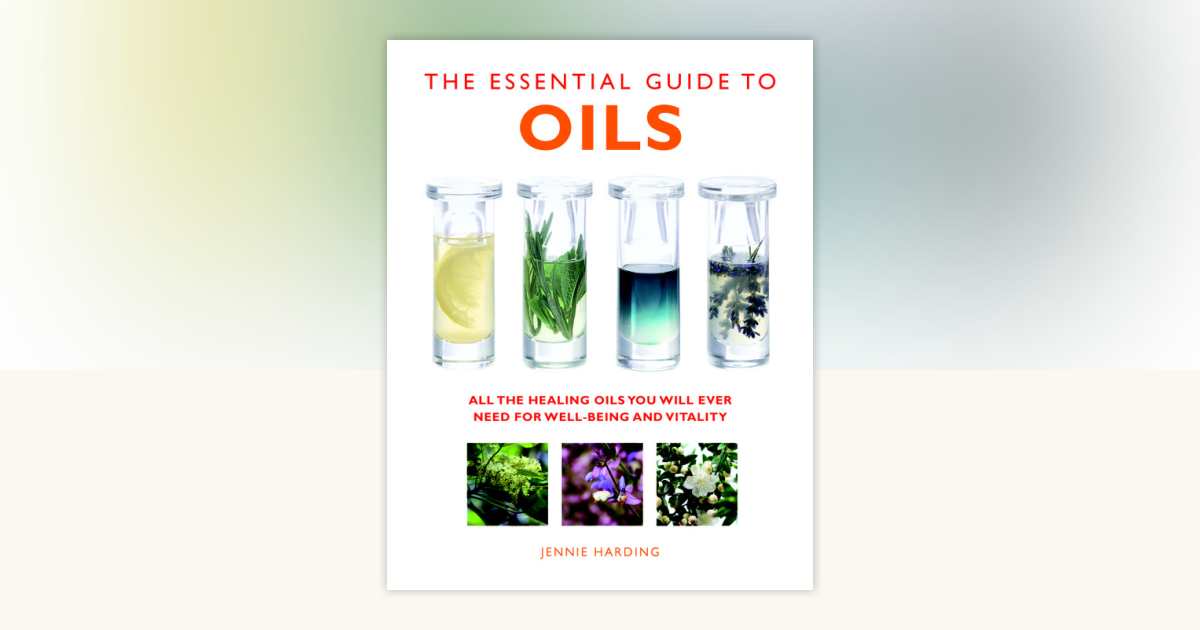 The Essential Guide to Oils by Jennie Harding: 9781780285160 ...