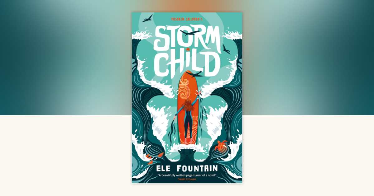 Storm Child by Ele Fountain: 9781782693888 | PenguinRandomHouse.com: Books