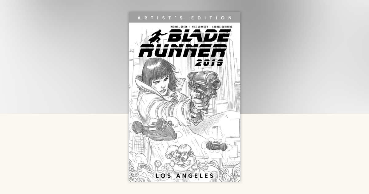 Blade Runner 2019: Vol. 1: Los Angeles Artist's Edition (Graphic Novel ...