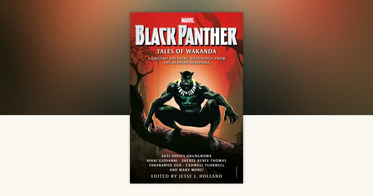 Black Panther: Tales of Wakanda by Sheree Renée Thomas, Nikki Giovanni ...