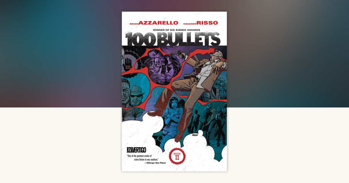 100 Bullets Book Two (2025 Edition) by Brian Azzarello: 9781799501138 ...