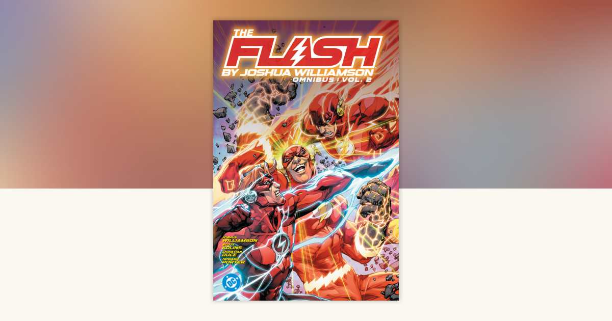 The Flash by Joshua Williamson Omnibus Vol. 2 by Joshua Williamson ...