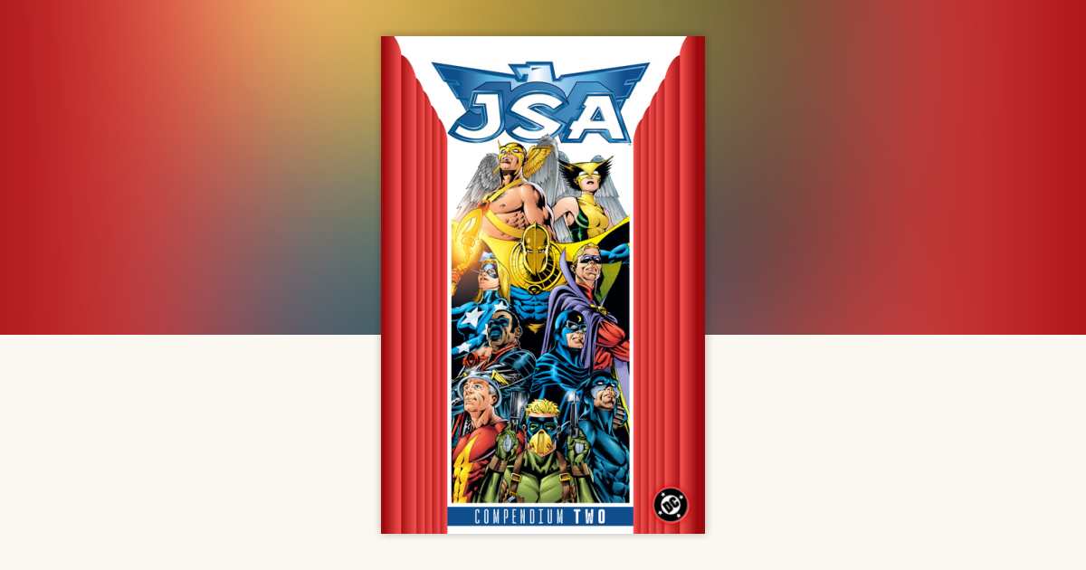 JSA Compendium Two by Geoff Johns, David S. Goyer: 9781799509653 ...