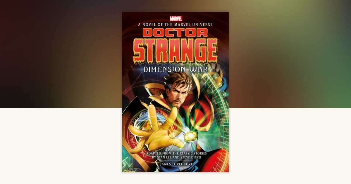 Doctor Strange: Dimension War by James Lovegrove: 9781803362588 ...