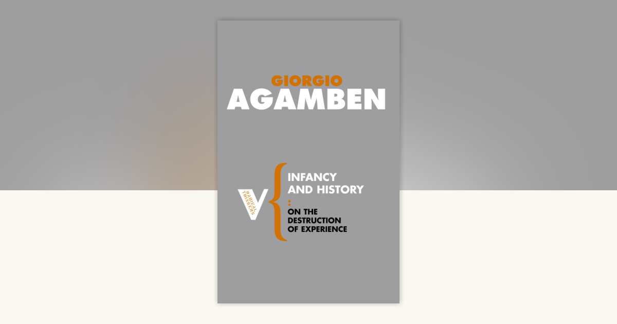 Infancy and History by Giorgio Agamben: 9781844675715 ...
