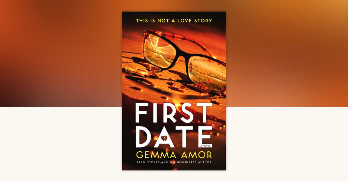 First Date by Gemma Amor: 9781915523808 | PenguinRandomHouse.com: Books