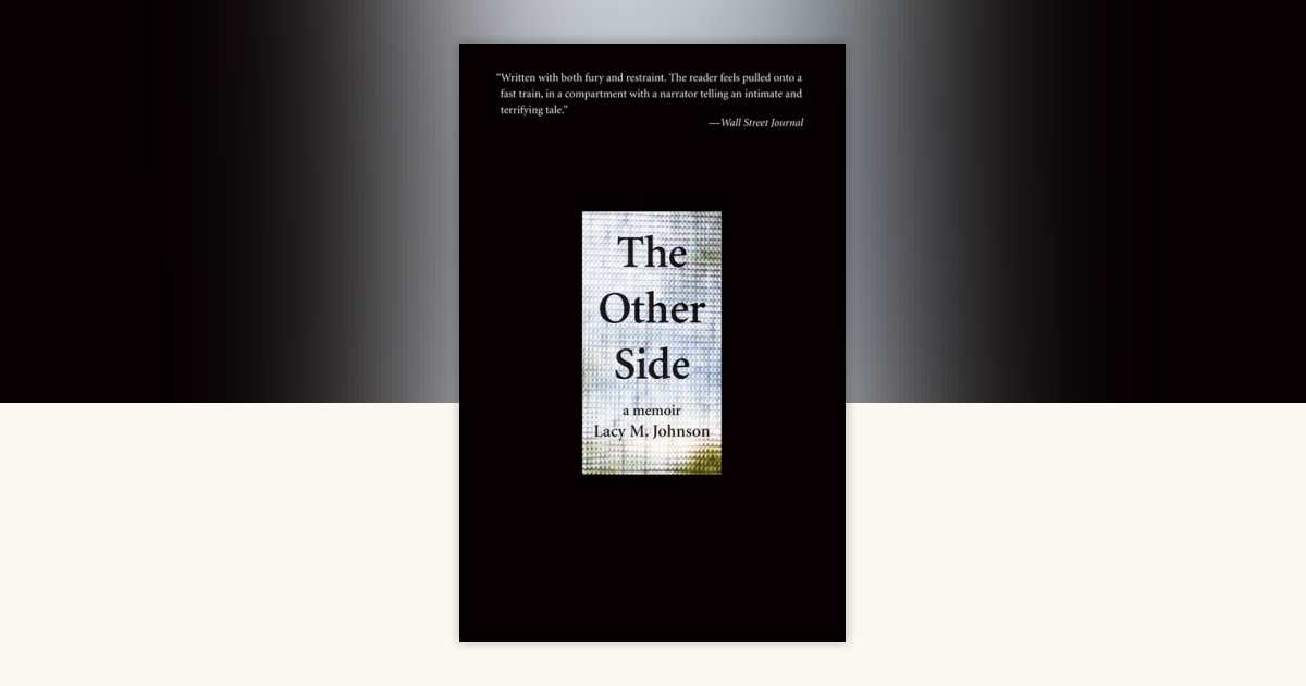 The Other Side by Lacy M. Johnson: 9781935639831 | PenguinRandomHouse ...