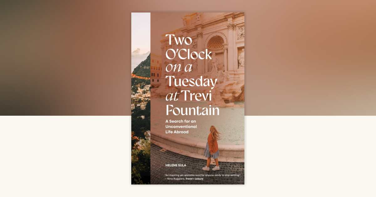 Two O'Clock on a Tuesday at Trevi Fountain by Helene Sula ...