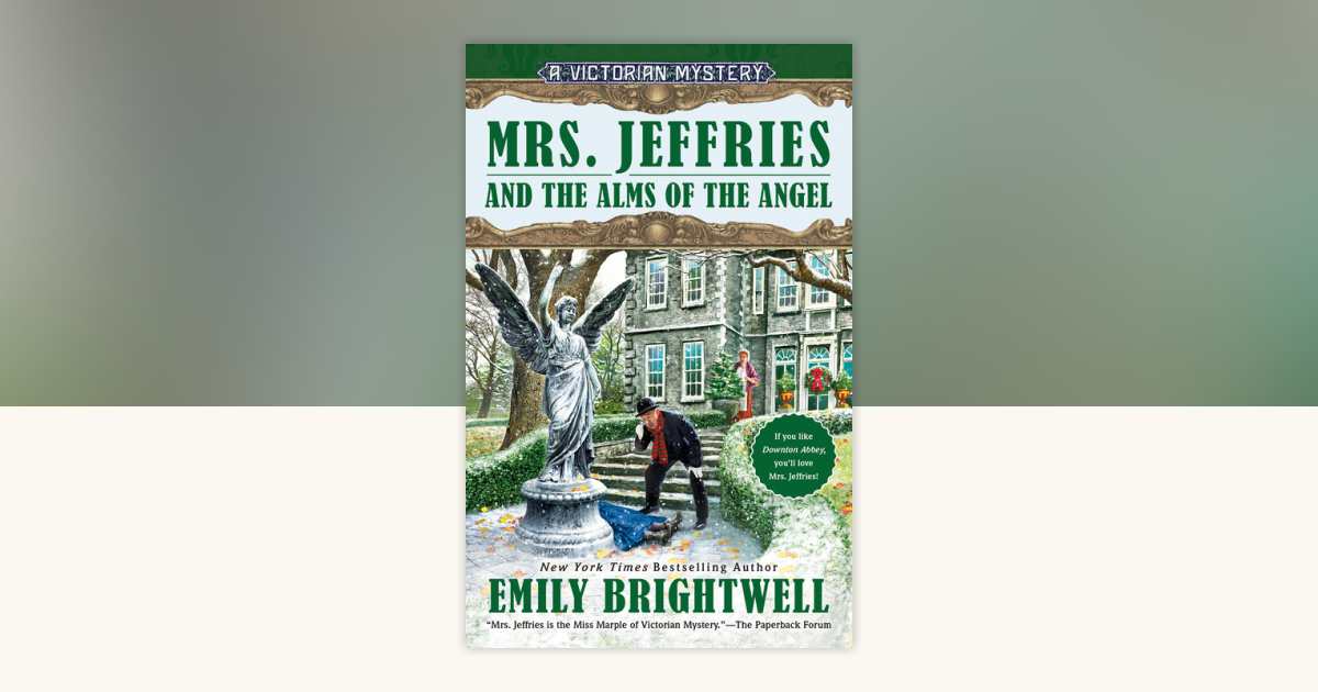 Mrs. Jeffries and the Alms of the Angel by Emily Brightwell ...
