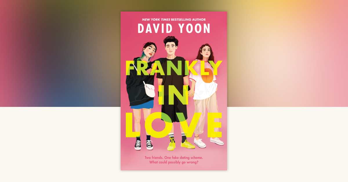 Frankly in Love by David Yoon: 9781984812223 | PenguinRandomHouse.com ...