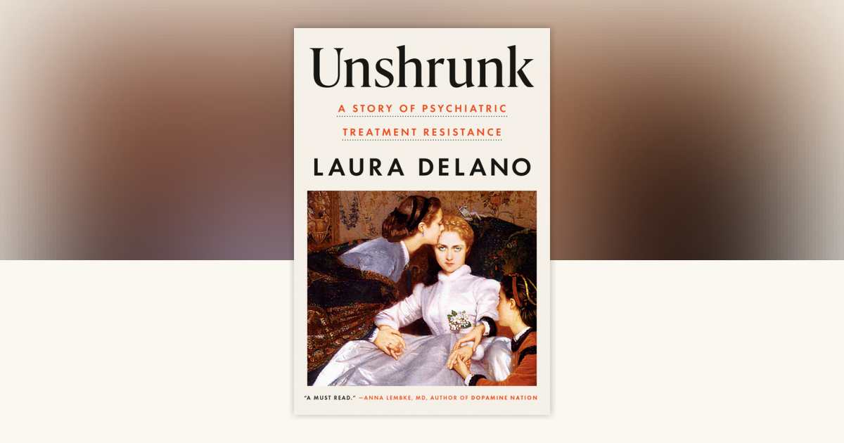 Unshrunk by Laura Delano: 9781984880482 | PenguinRandomHouse.com: Books